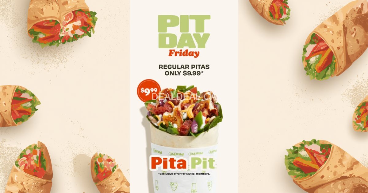 Pita Pit Pit Day Friday Deal – Regular Pitas Only $9.99 | DealDeal.ca ...