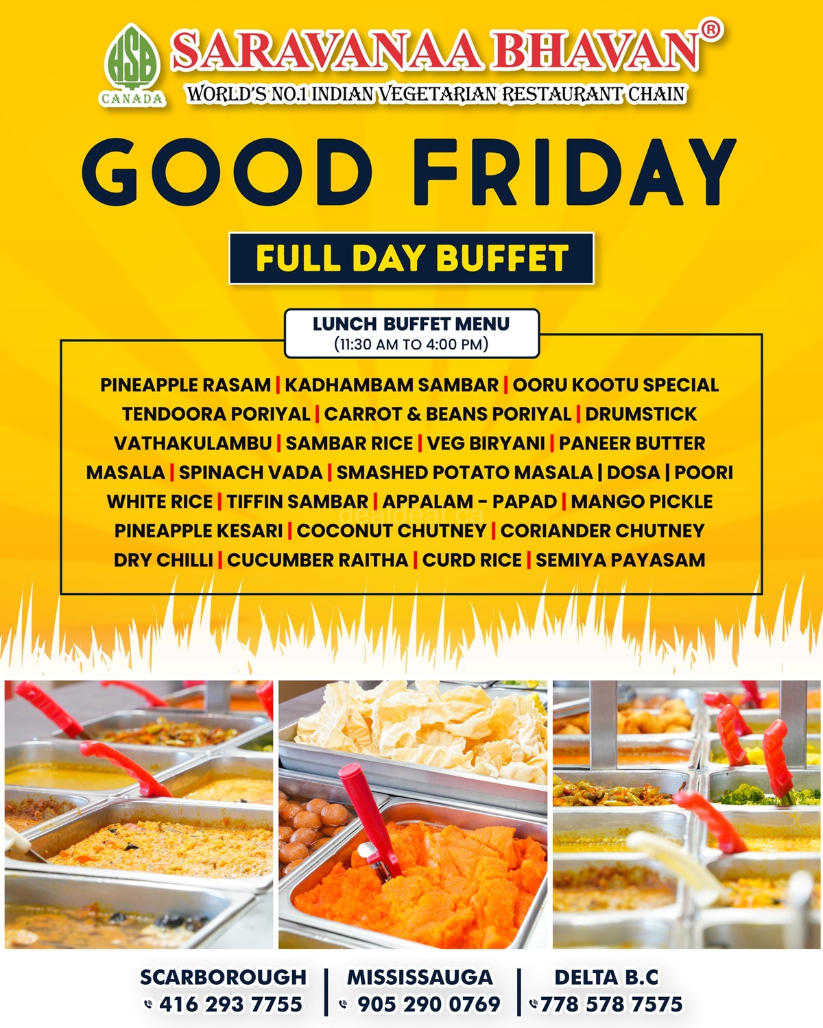Good Friday Full Day Buffet at Saravanaa Bhavan | DealDeal.ca | DealDeal.ca